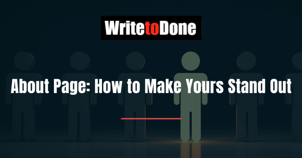 About Page: How to Make Yours Stand Out | WTD