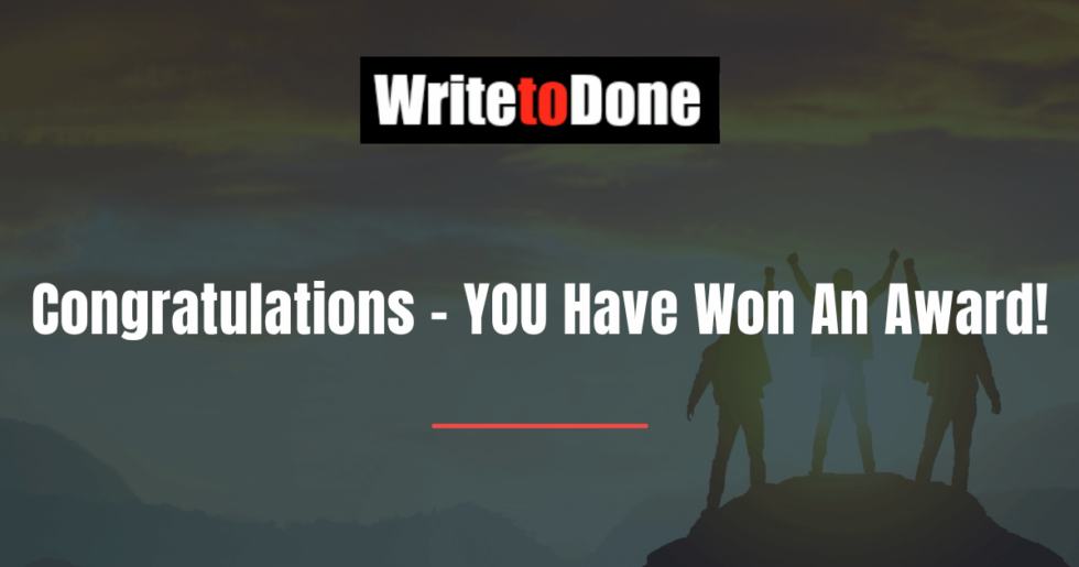Congratulations - YOU Have Won An Award! | WTD
