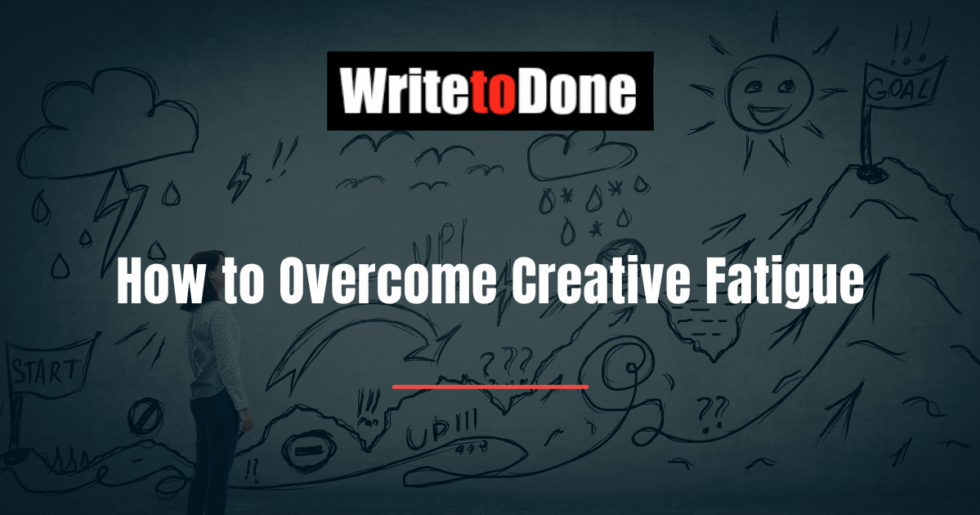 How to Overcome Creative Fatigue | WTD