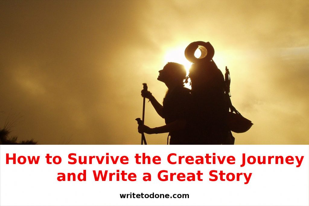 How to Survive the Creative Journey and Write a Great Story | WTD