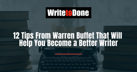 12 Tips From Warren Buffet That Will Help You Become a Better Writer | WTD