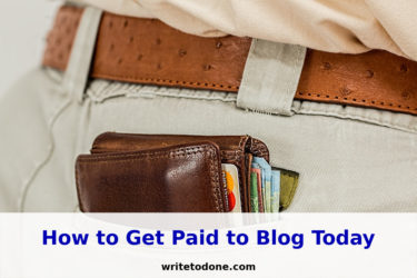How to Start Earning From Your Blog | Write to Done