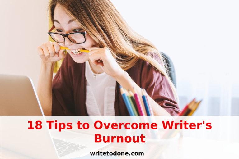 18 Tips to Overcome Writer's Burnout | WTD