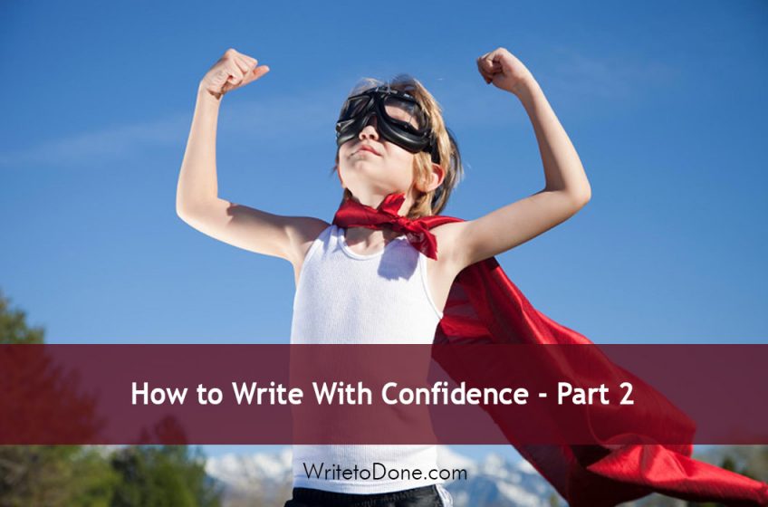 How to Write With Confidence - Part 2