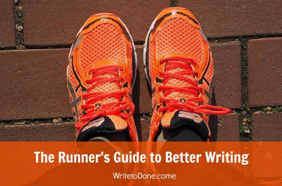 The Runner's Guide to Better Writing | Write to Done
