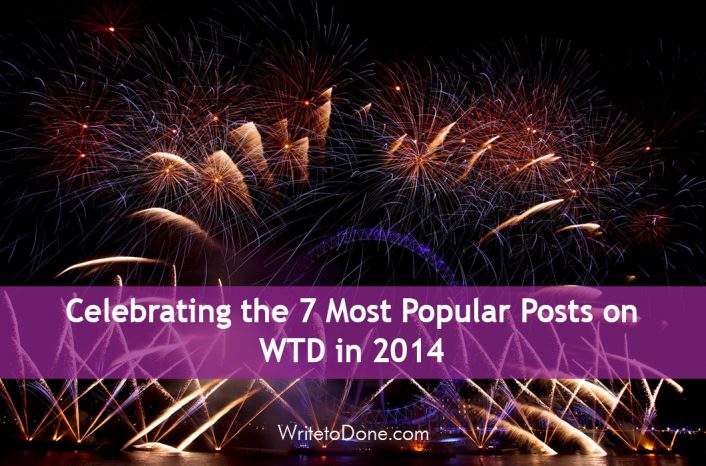 Celebrating 7 Popular Posts on Writing in 2014 | WTD