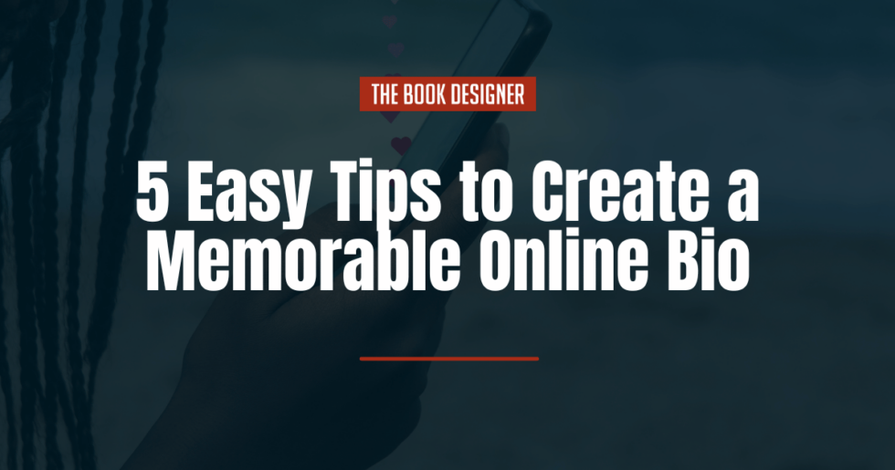 5 Easy Tips to Create a Memorable Online Bio | WTD