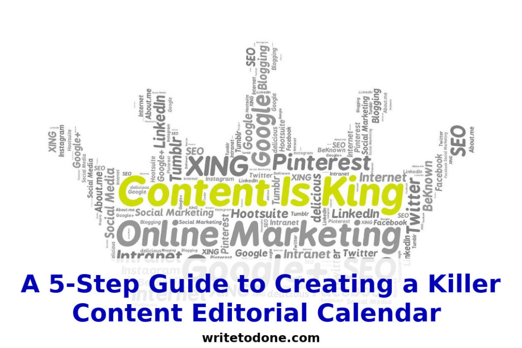 A 5-Step Guide to Creating a Killer Content Editorial Calendar | WTD