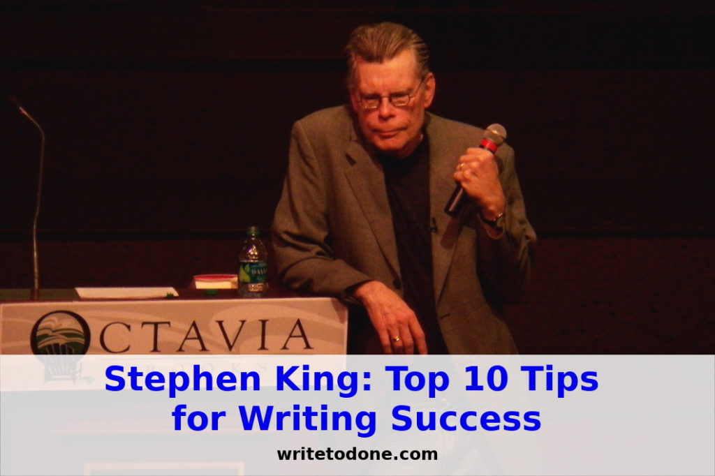 Stephen King: Top 10 Tips for Writing Success | WTD