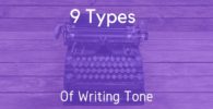 9 Types of Tone For Writers - Write To Done