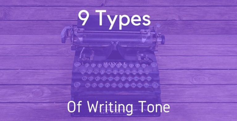 9 Types of Tone For Writers - Write To Done
