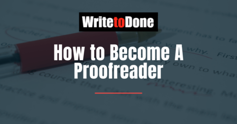 How To Become A Proofreader In 5 Steps (even As A Beginner)