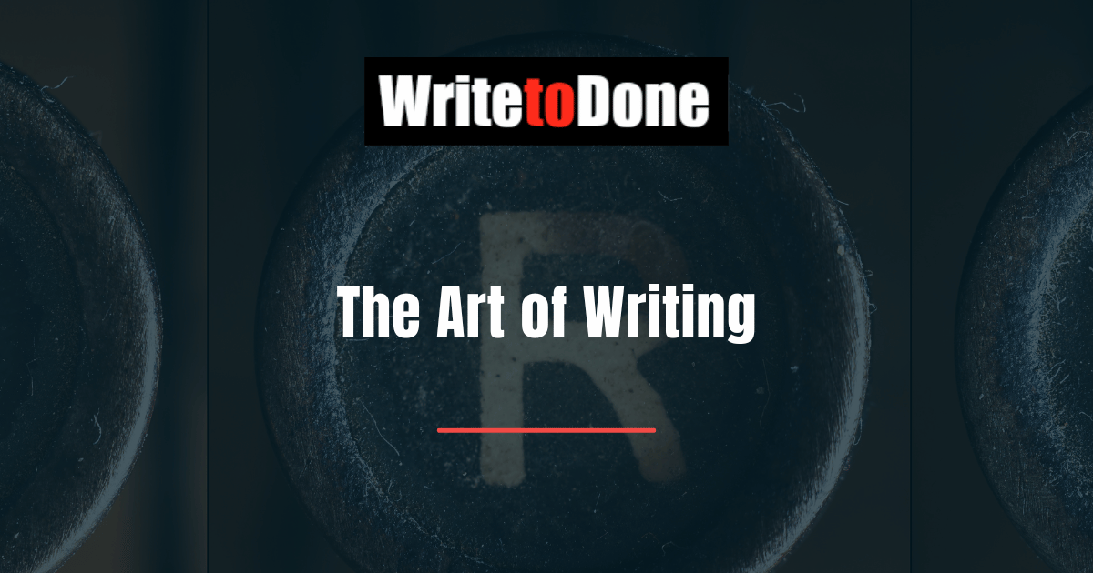 The Art of Writing | WTD